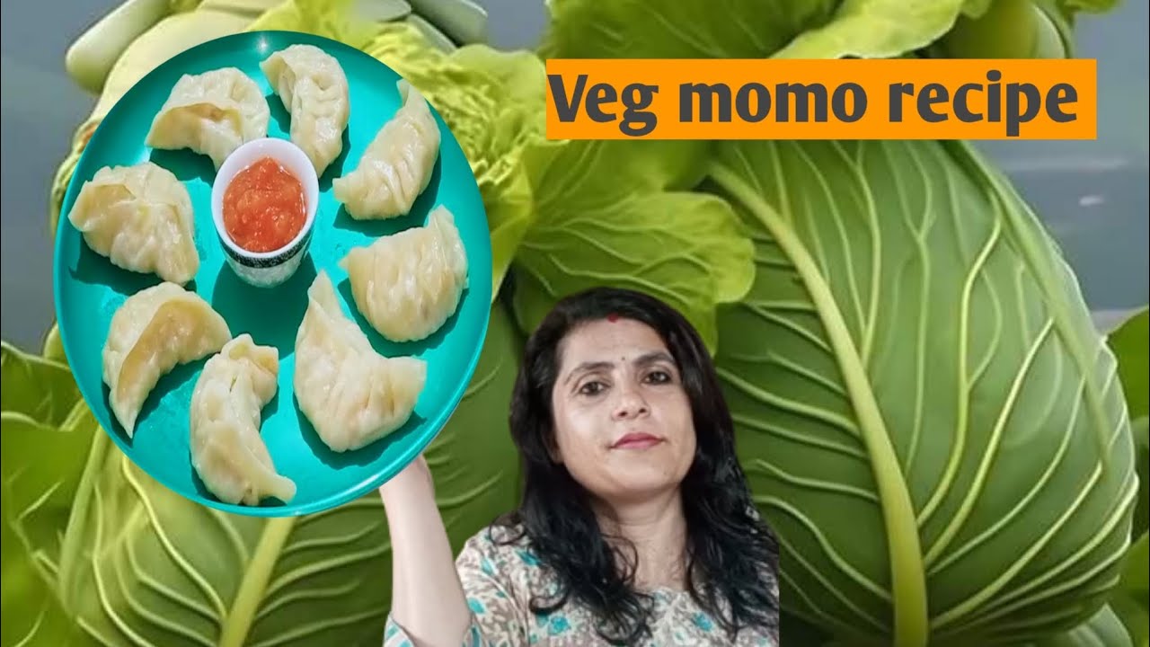 Veg Momo Recipe /मोमो बनाउने सजिलो तरिका /How To Make Veg Momo/Veg Momo ...