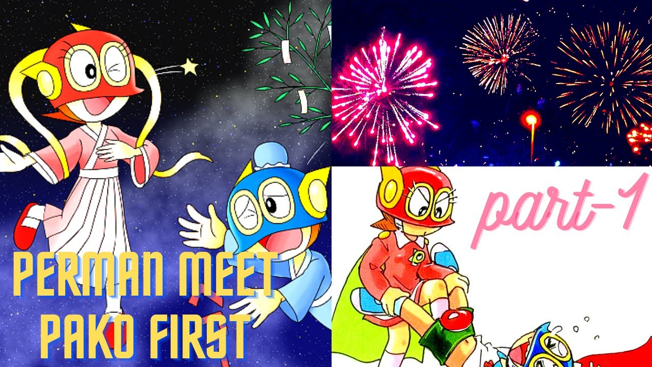 pako love perman💞💞//perman meet pako first time 1k spacial//PART-1 ...