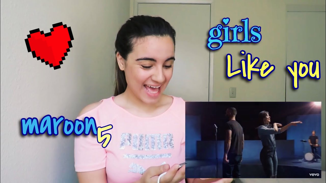 Girls Like You - Maroon 5 (Music Video) | REACTION | Giovanna Rabello - YouTube