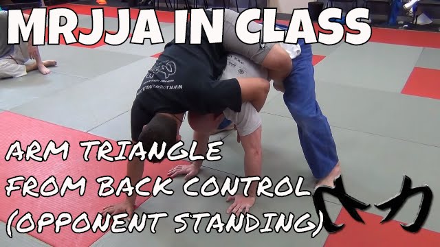 Arm Triangle from Back Control (Opponent Standing) - Brazilian Jiu ...