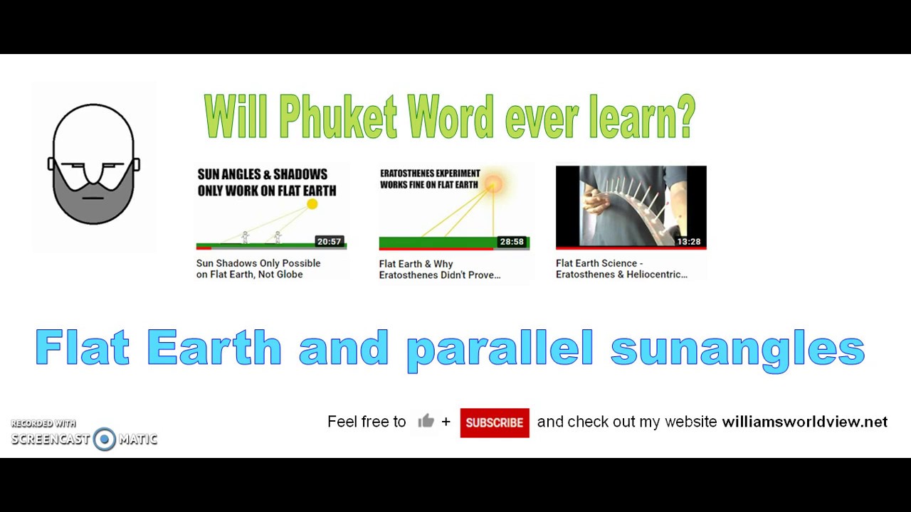 Flat Earth, Phuket Word and parallel sunrays... again - YouTube