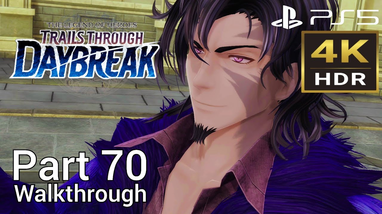 [Walkthrough Part 70] The Legend of Heroes: Trails Through Daybreak ...
