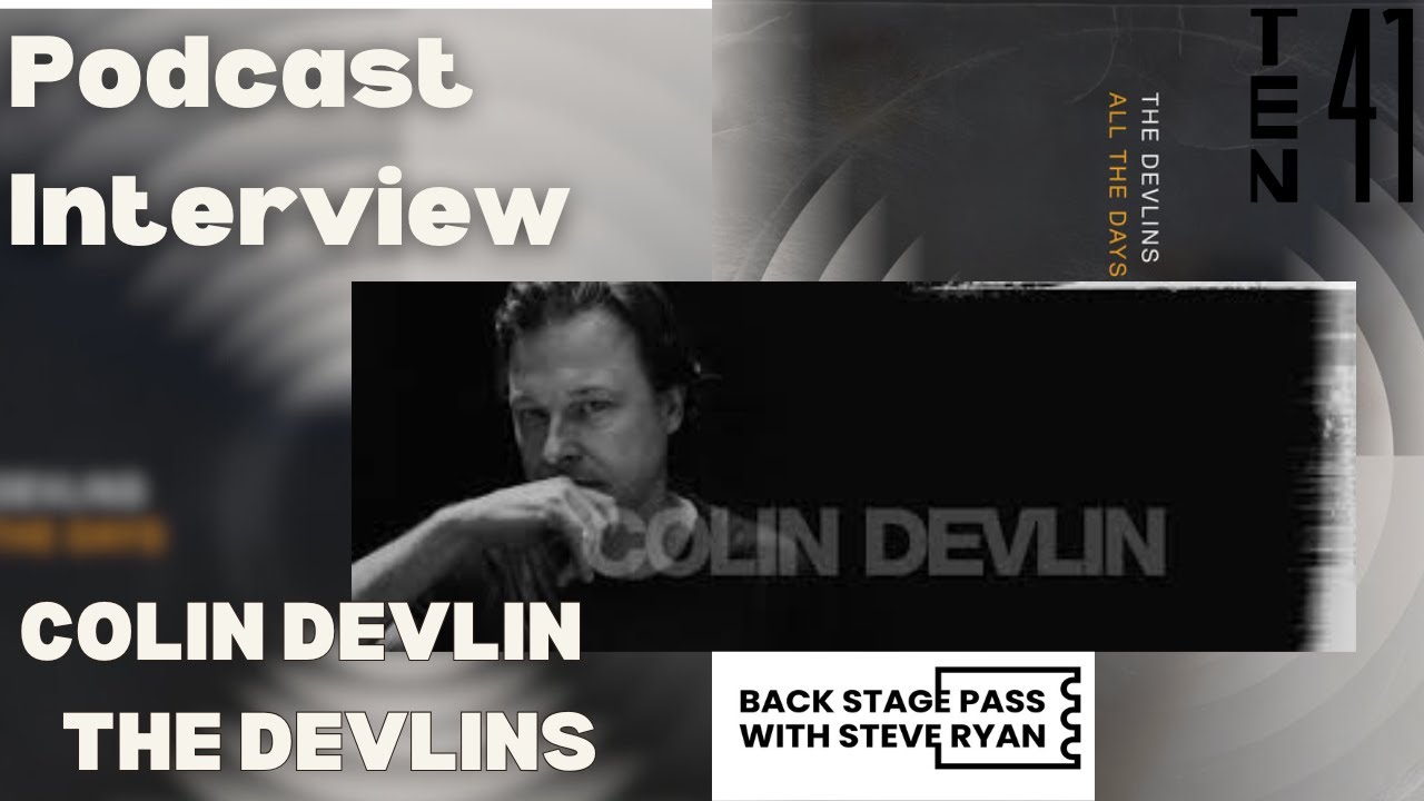 Ep. #31 Colin Devlin- The Devlins - YouTube