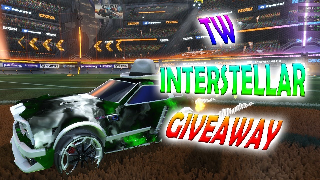 TW INTERSTELLAR GIVEAWAY // TRADING AND GIVEAWAY // ROCKET LEAGUE LIVE ...