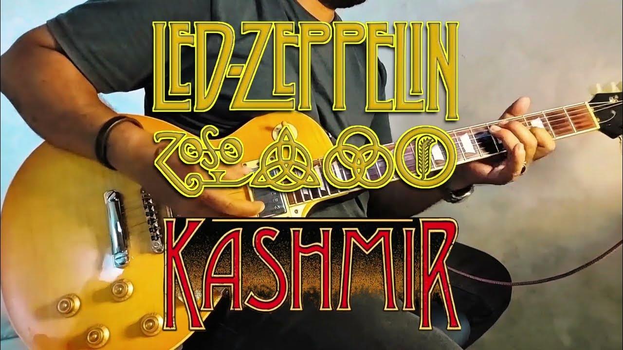 LED ZEPPELIN - KASHMIR GUITAR COVER - YouTube