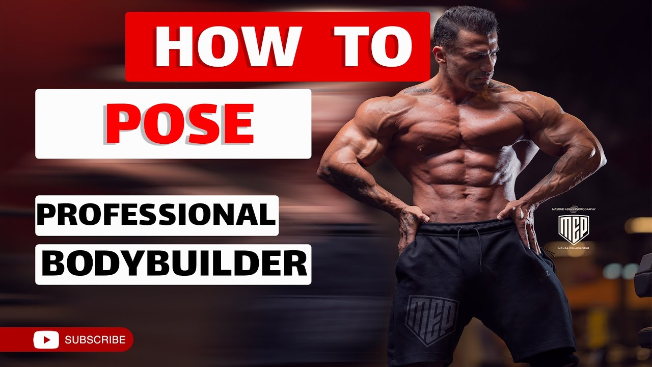 How to Pose Like Mousa Esmaeilpour: The Pro Bodybuilder's Guide - YouTube