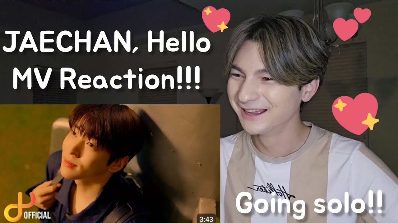 JAECHAN(재찬), Hello MV Reaction!!! (Kpop Fanboy Reacts) - YouTube