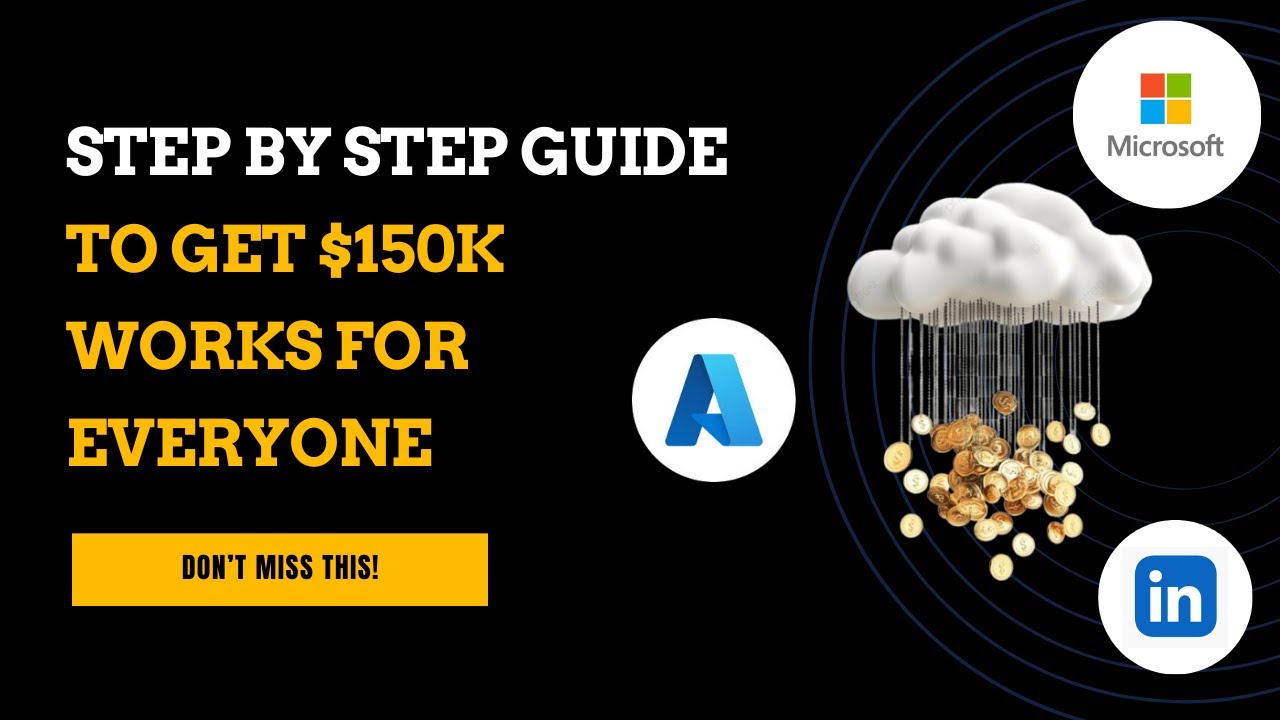 Step By Step Guide to get $150k Azure Credits for FREE | Use Cursor for ...