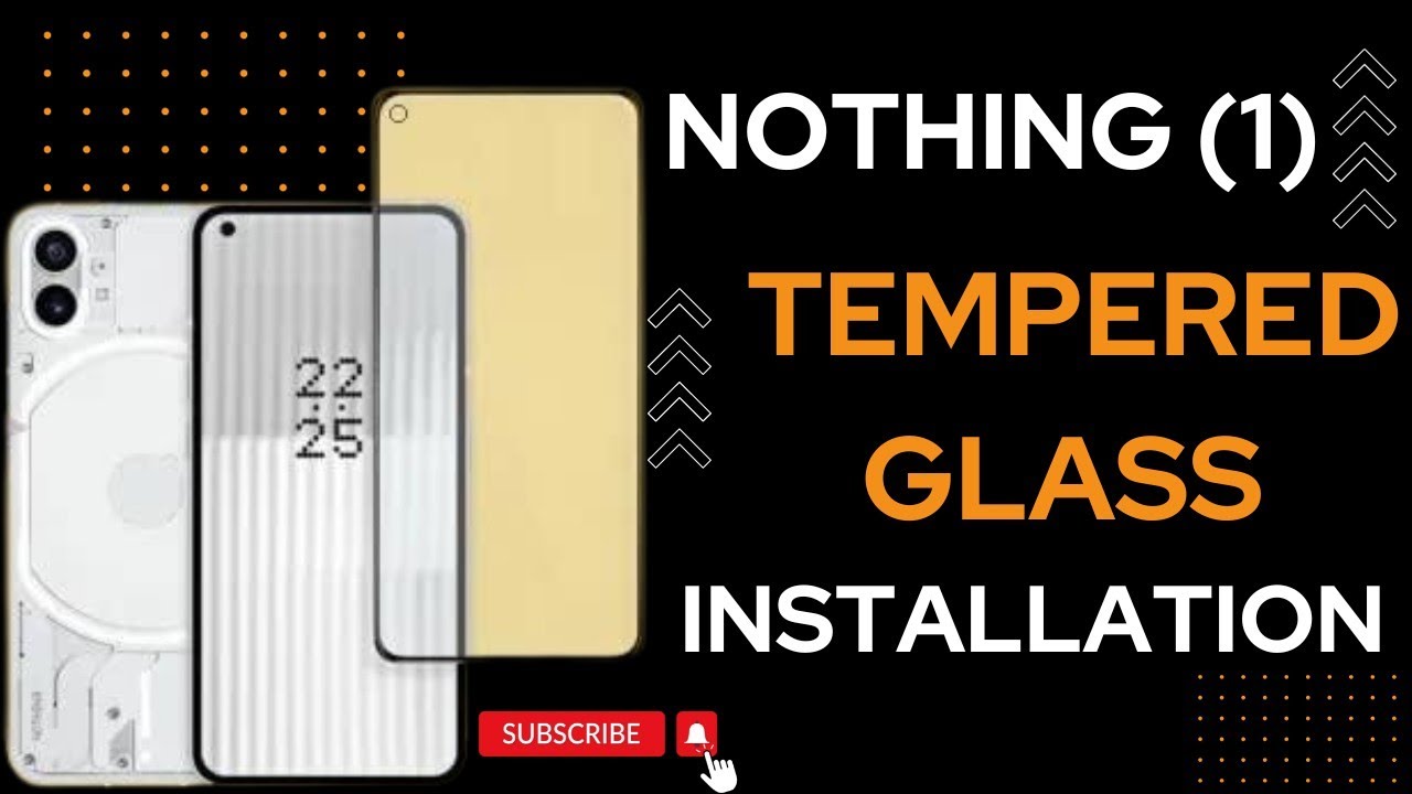NOTHING 1 TEMPERED GLASS INSTALLATION 🔥🔥🔥🔥 - YouTube