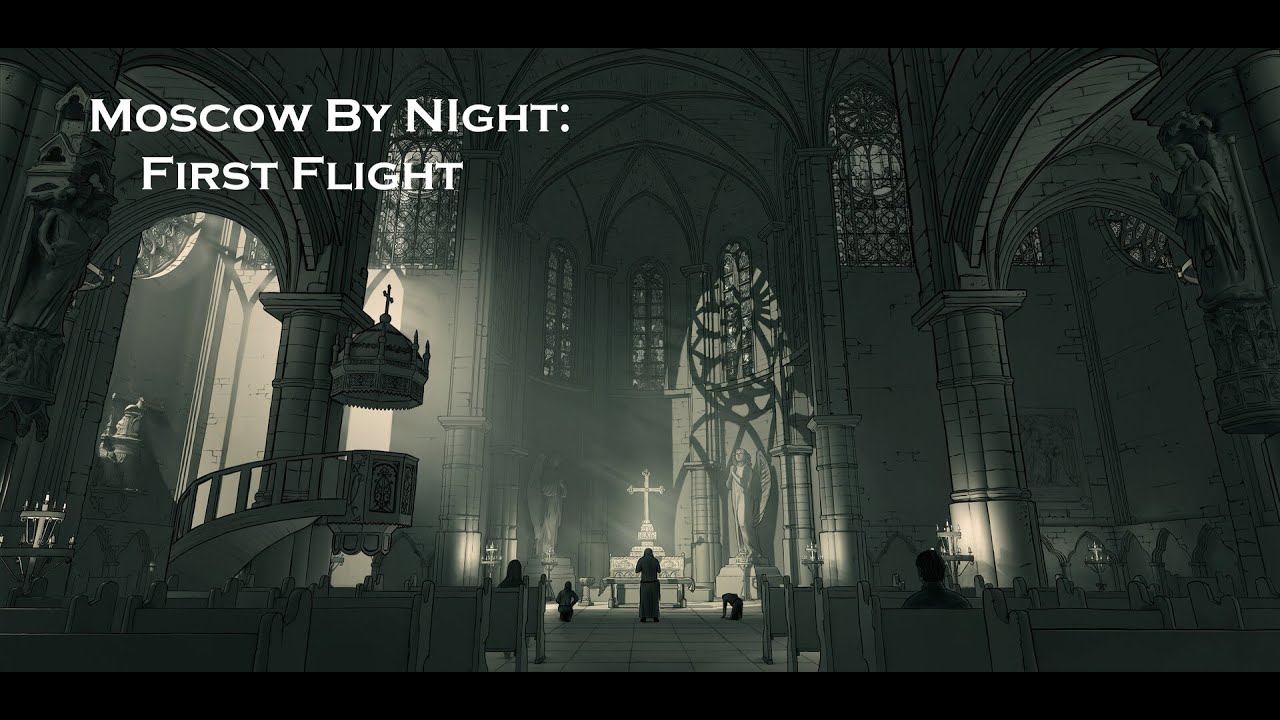 [VTM-5] Moscow By Night: First Flight - YouTube