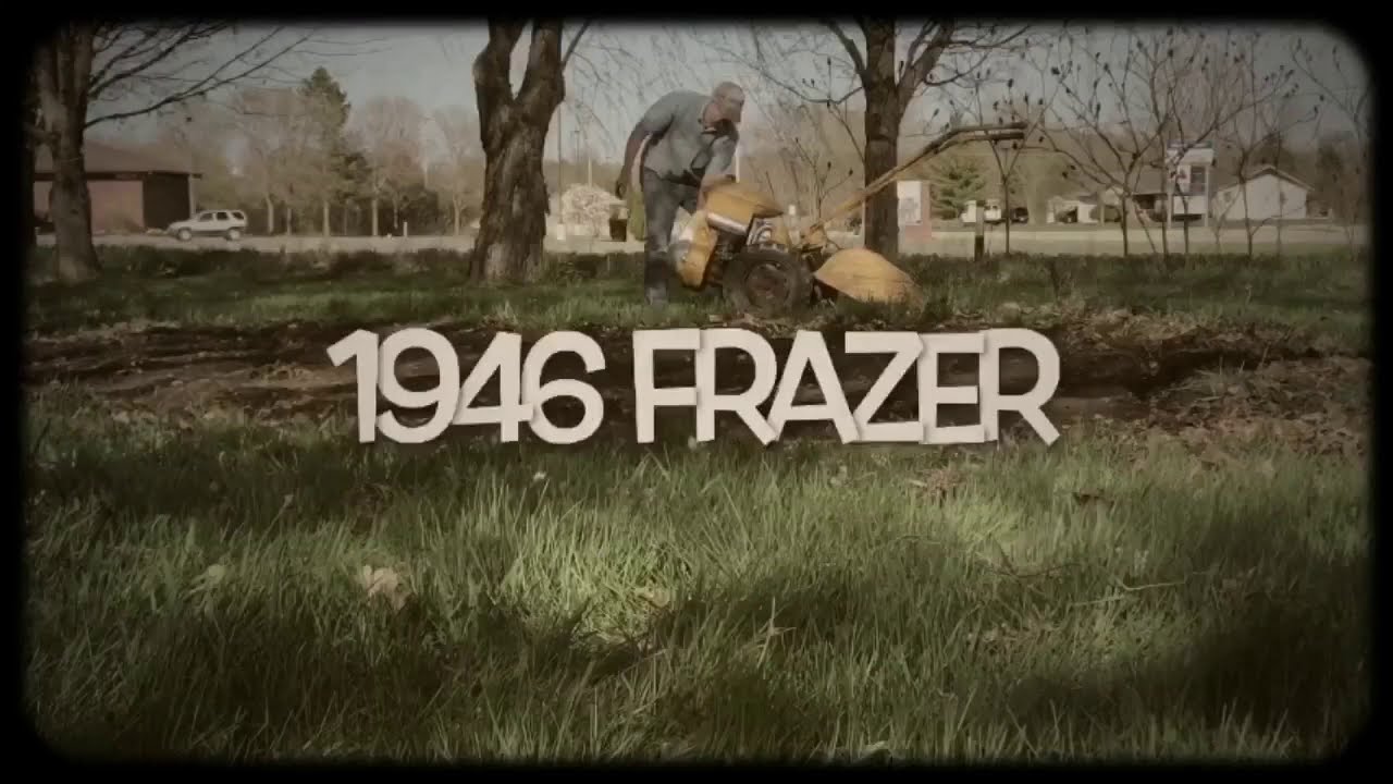 Old Frazer Rototiller from 1946! - YouTube