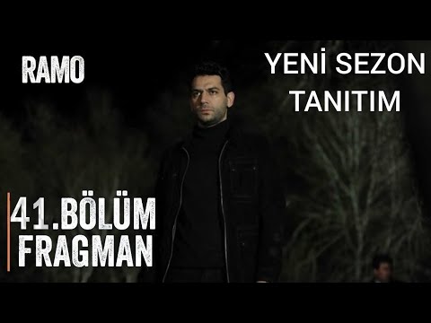 Ramo - 41. Bölüm 1. Tanıtım