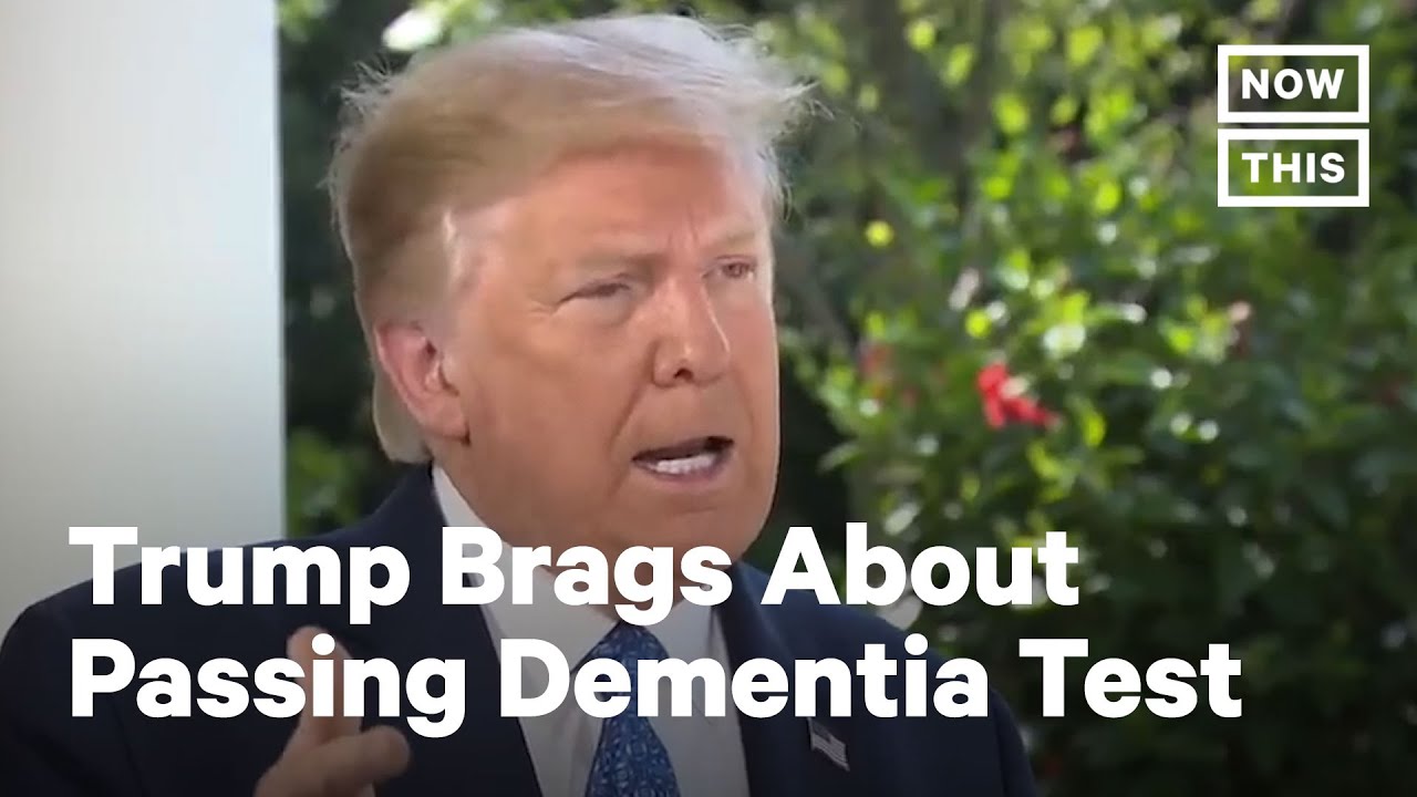 Trump Boasts About Acing Cognitive Test NowThis YouTube trump-boasts-about-acing-cognitive-test-nowthis-youtube