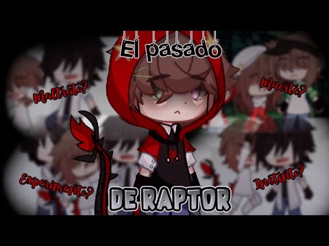 El pasado de Raptor // mini Historia // Raptorgamer // gacha nox // I'm ...