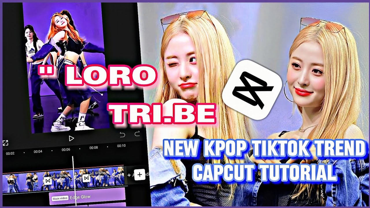 "LORO , TRI.BE " New kpop tiktok trend capcut edit tutorial | capcut tutorial - YouTube