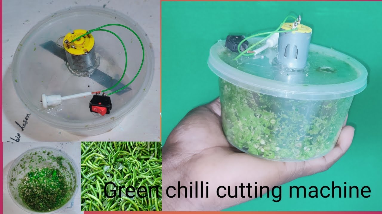 How to make a transparent Green chilli cutter machine Using DC motor # ...