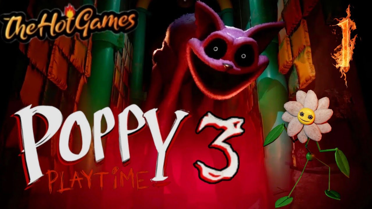 НОВАЯ ГЛАВА ПОПИ ПЛЕЙ ТАЙМ Poppy Playtime Chapter 3 прохождение 1