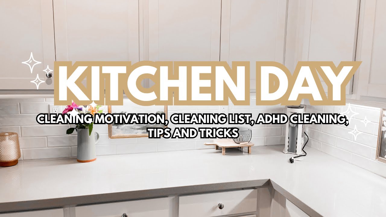 CLEANING MOTIVATION l KITCHEN DAY l CLEANING HACKS l CLEANING PRODUCTS ...