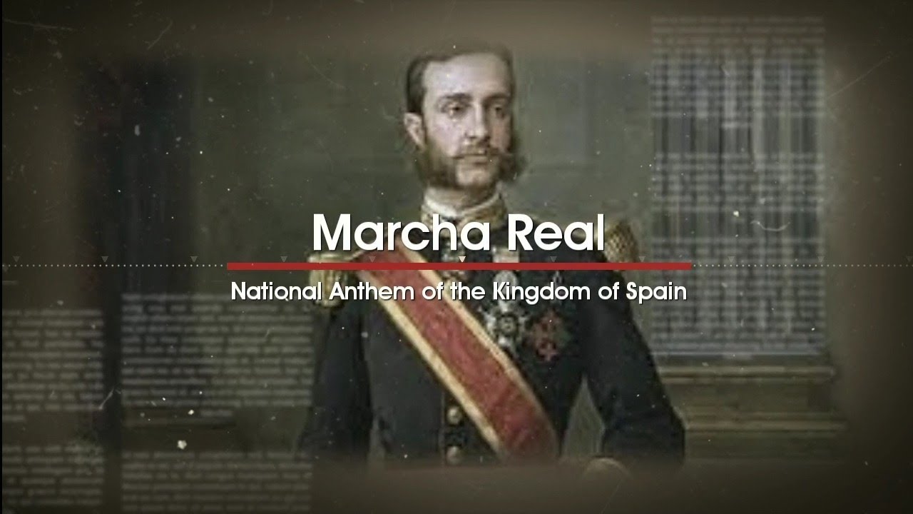 Marcha Real - National Anthem of the Kingdom of Spain during the Reign ...
