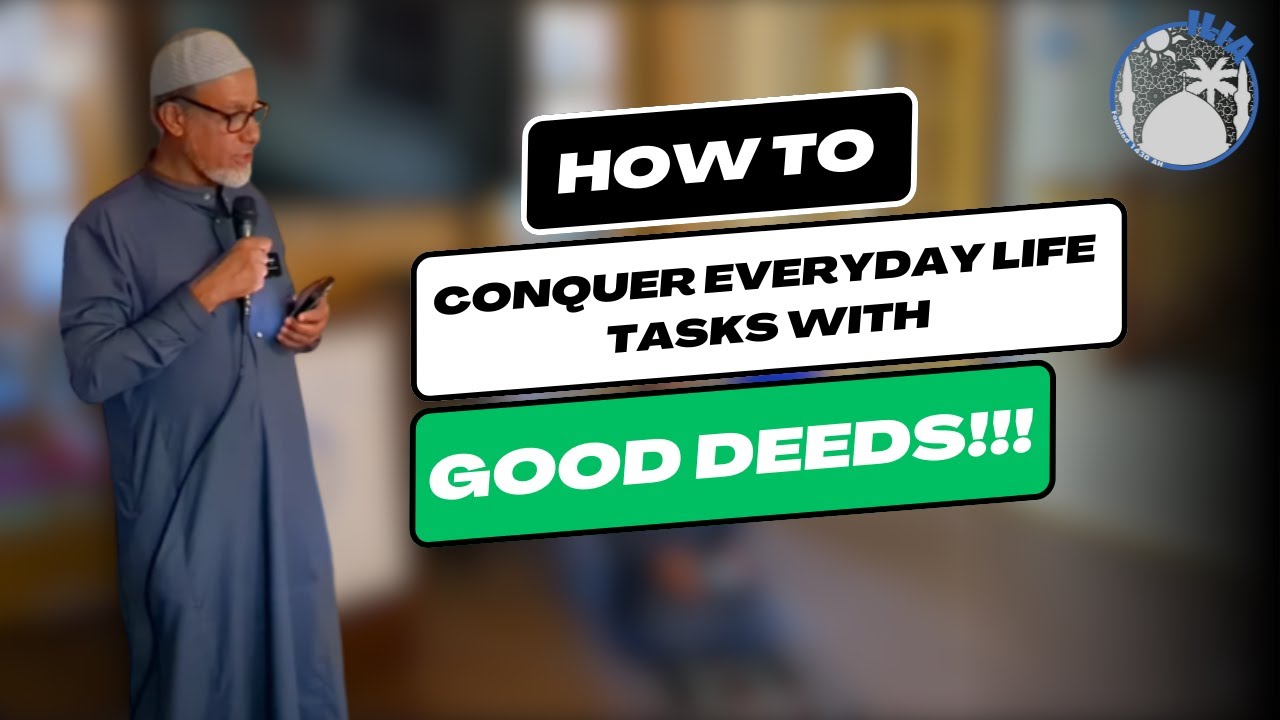 How to Turn Everyday Life Tasks into Good Deeds - YouTube