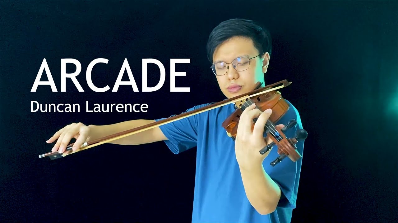 Arcade - Duncan Laurence | Violin Cover by Gideon Lai (Violin music ...