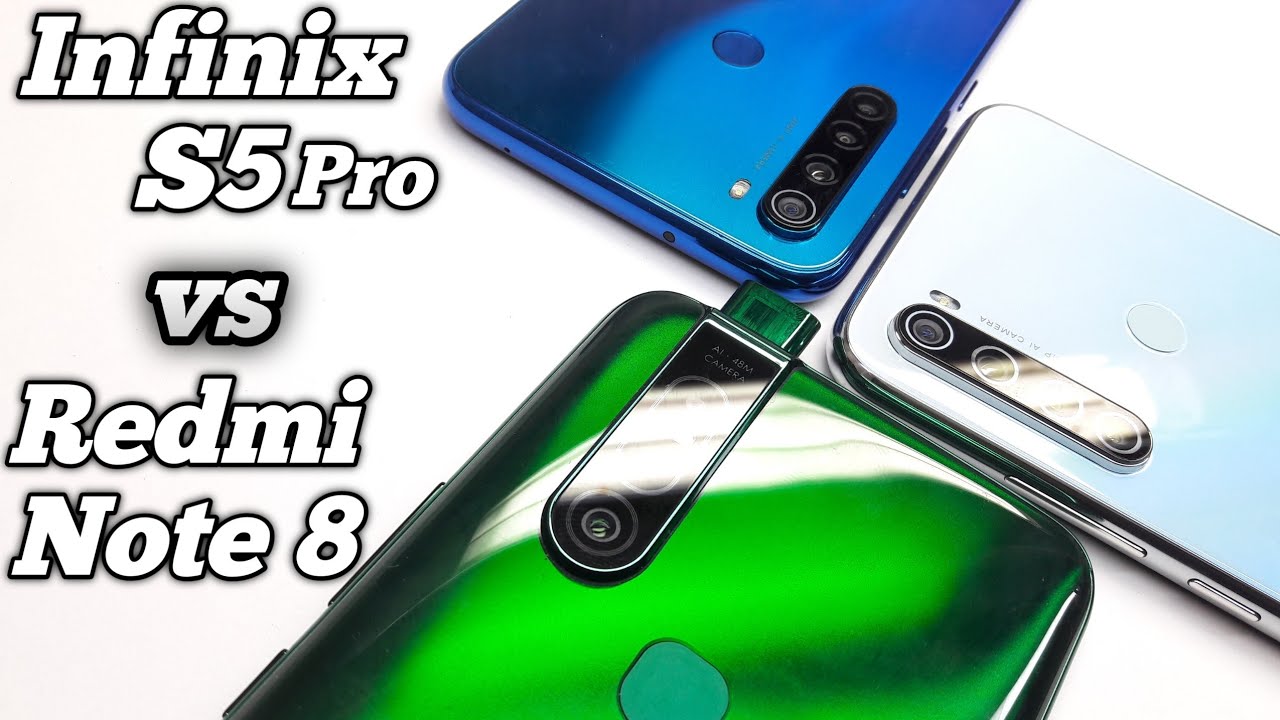 Infinix S5 Pro vs Redmi Note 8 - Which Should You Buy ? - YouTube