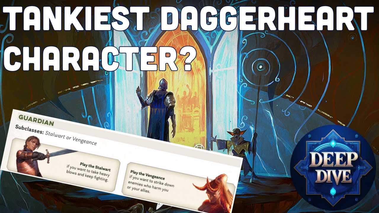 Daggerheart Class Deep Dive | The Guardian | Core Rules | Both Subclasses | Levels 1, 5, 10 ...