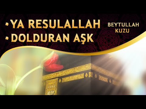 YA RESULALLAH İlahisi ve \