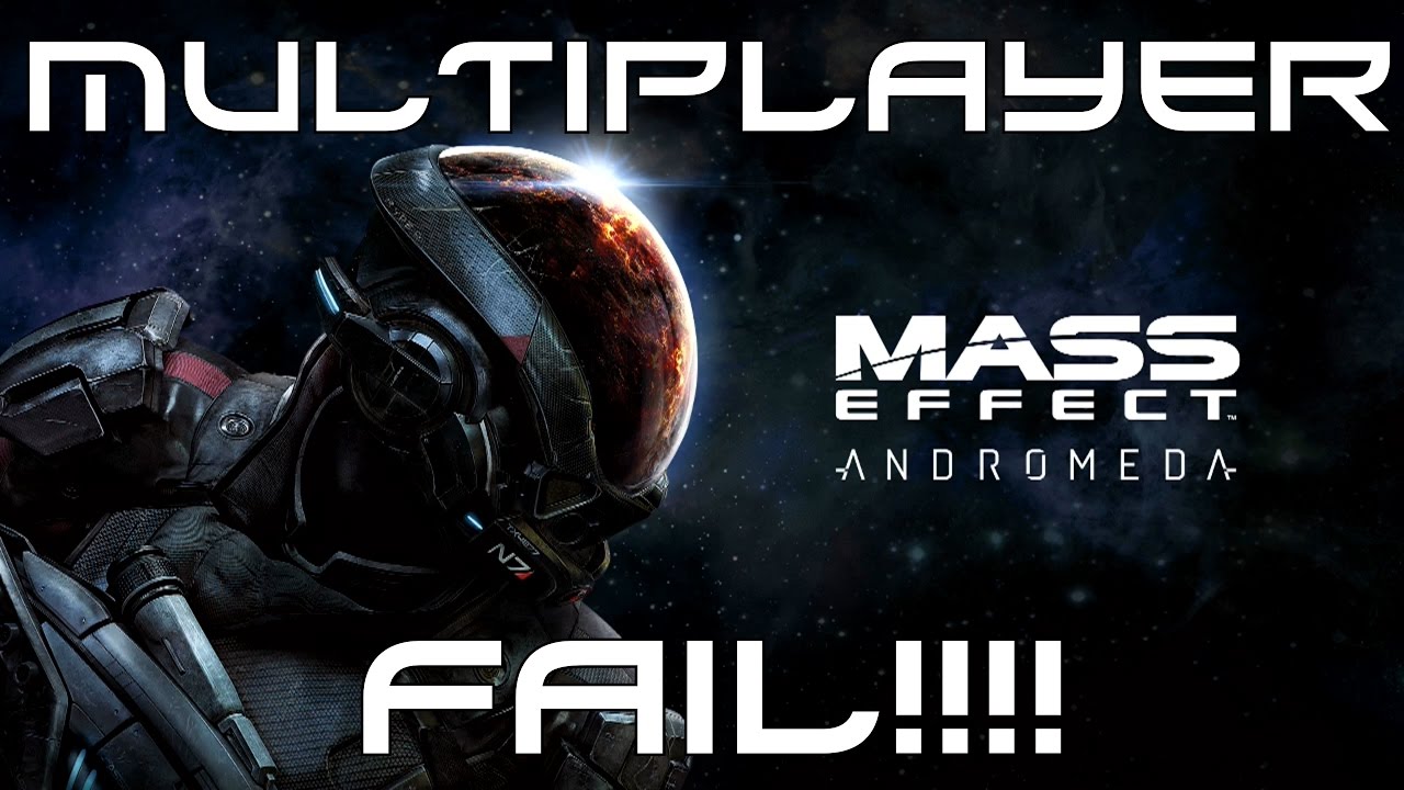 Mass Effect Andromida Multiplayer Fail Youtube 6448