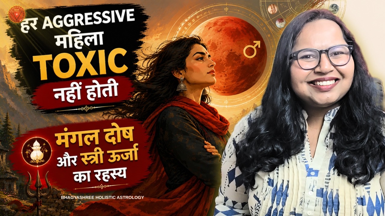 The Shocking Truth About Mangal Dosh and Female Aggression Nobody Tells ...