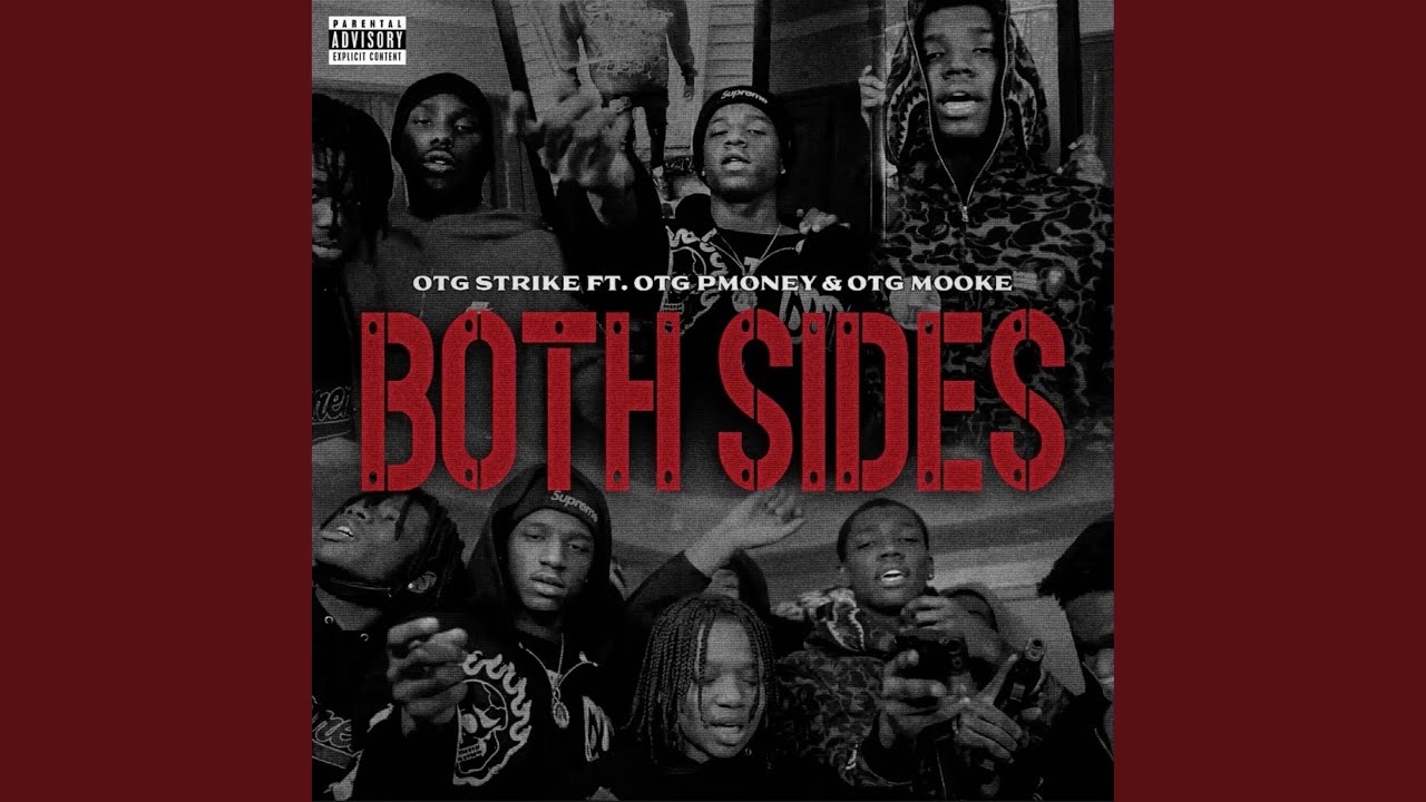 Both Sides (feat. OTG Strike & OTG Mooke) - YouTube