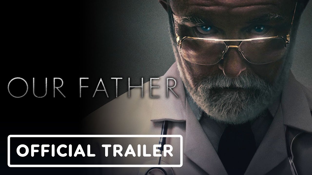Our Father: Official Trailer (2022) - YouTube