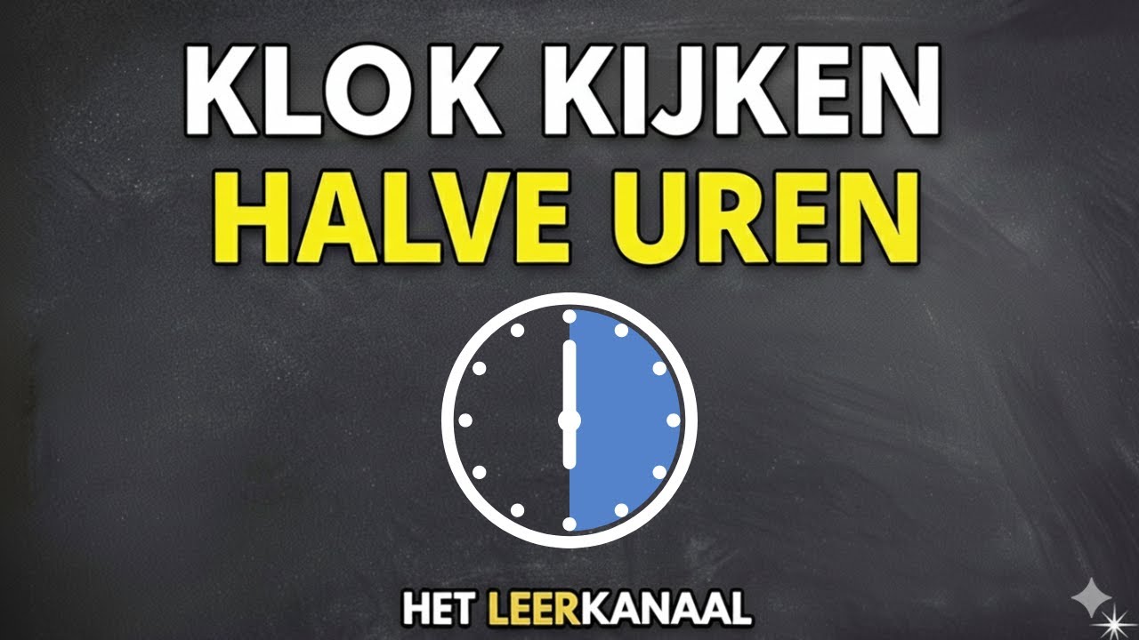 Klokkijken Halve Uren: De Simpele Uitleg (Oefenen) - YouTube