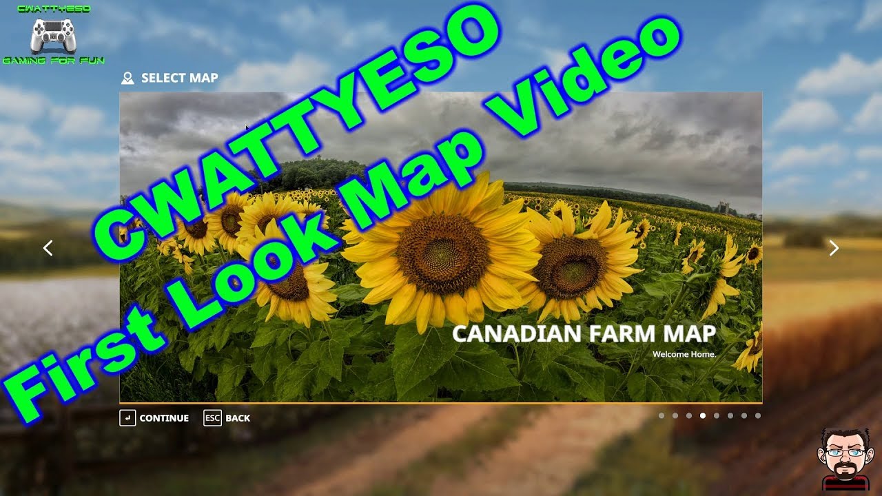 CWATTYESO 1ST MAP LOOK - FS19 CANADIAN PRODUCTION 4X MAP VERSION - YouTube