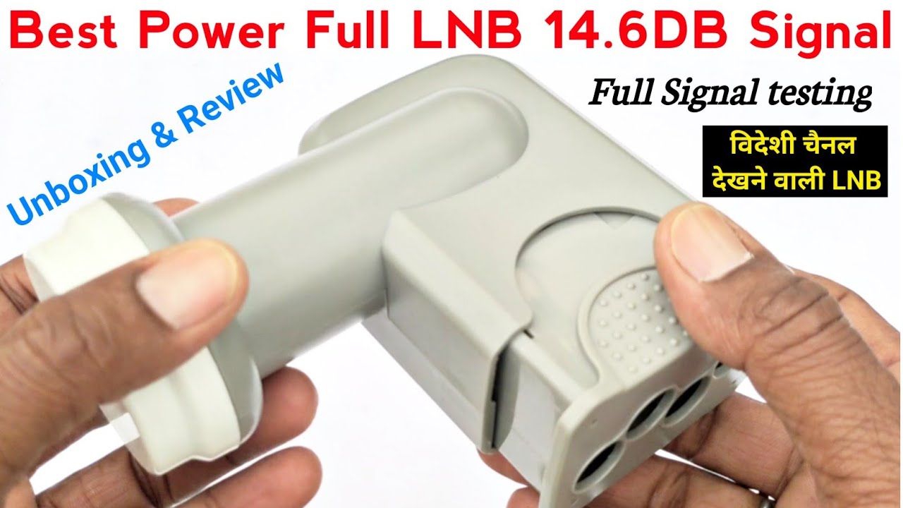 Best Power Full Signal LNB unboxing & Review Signal testing - YouTube