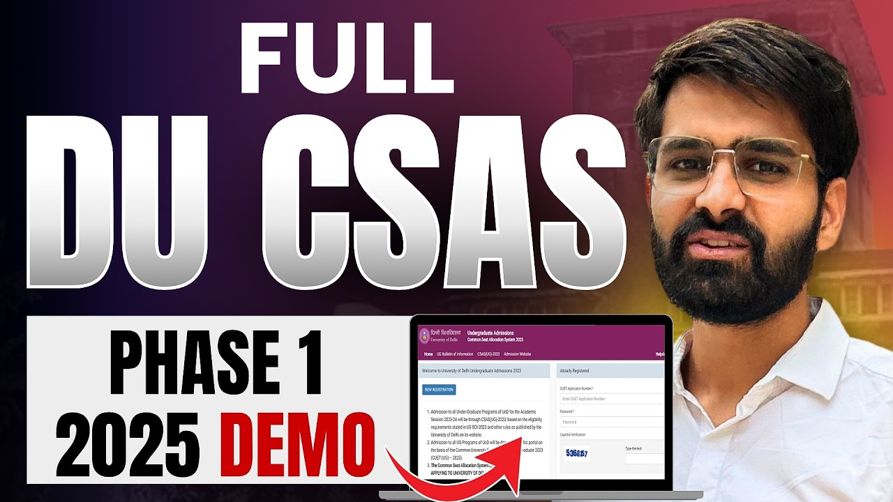 Opening and Closing Date of DU CSAS Portal 2025||Demo - YouTube