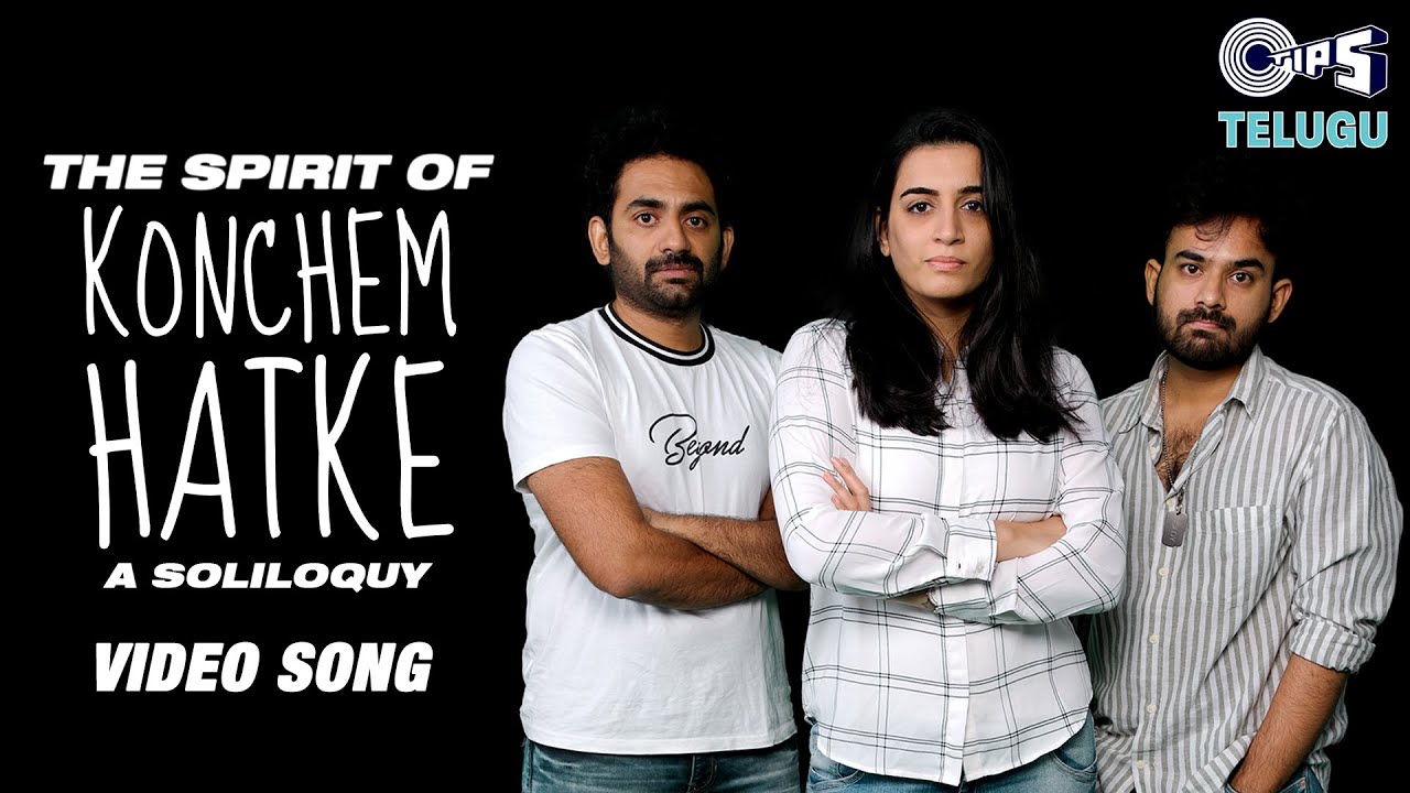 The Spirit Of Konchem Hatke -A Soliloquy|K M Radhakrishnan ft. Manoj ...