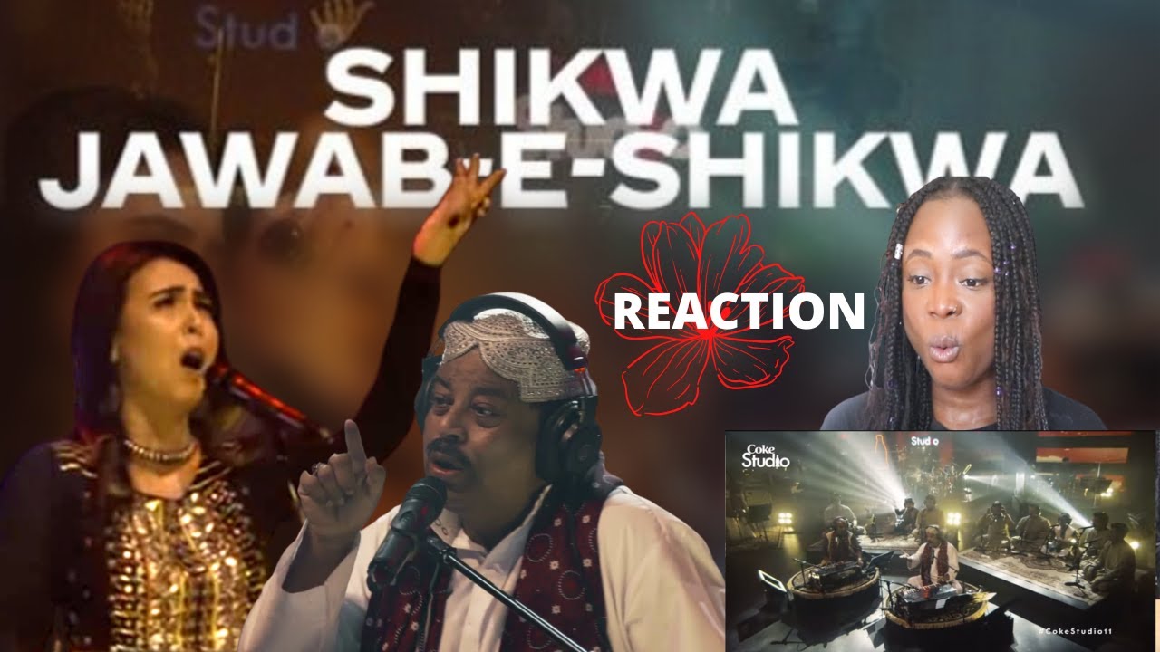 Shikwa Jawab-e-Shikwa I REACTION Video I Coke Studio - YouTube