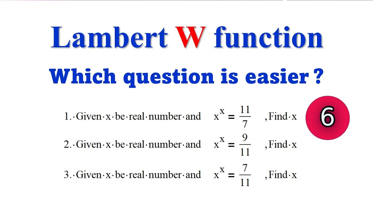 Clip 1358 : 06 Lambert function - YouTube