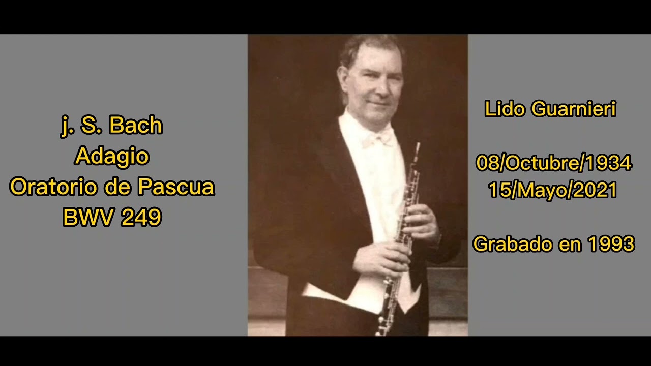 Adagio del Oratorio de Pascua, J.S. Bach BWV 249 - YouTube