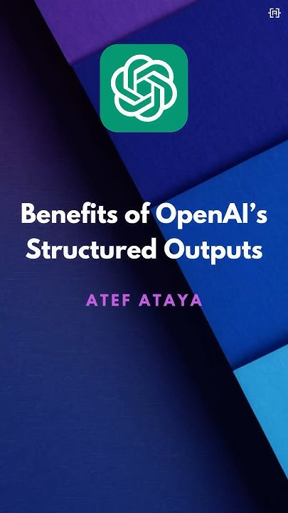Benefits of OpenAI Structured Output - YouTube