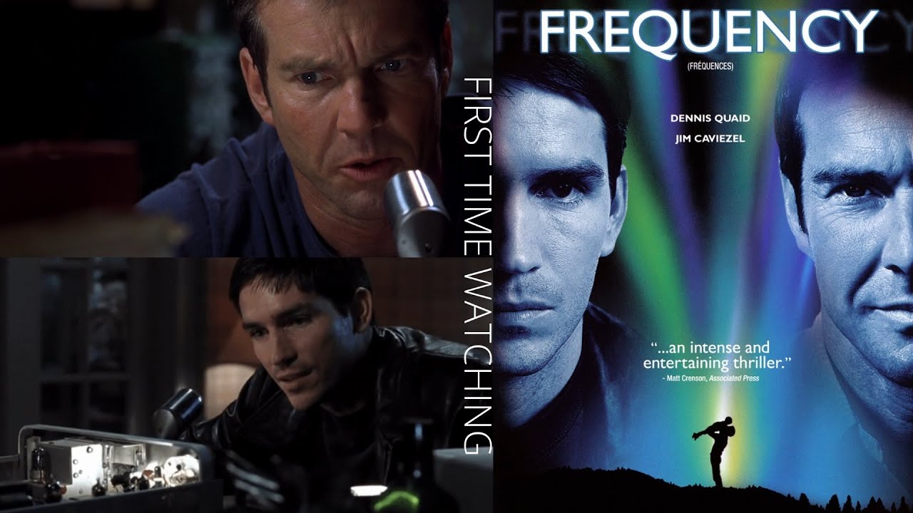 FIRST TIME WATCHING - Frequency (Great Movie!) - YouTube