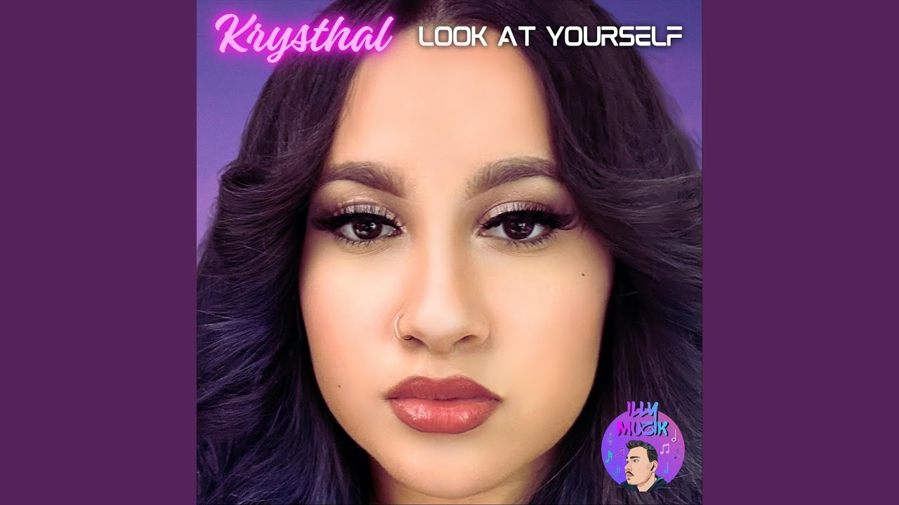 Look At Yourself - YouTube