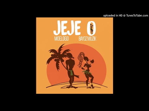 Moelogo X Bayoz Muzik - JeJe O
