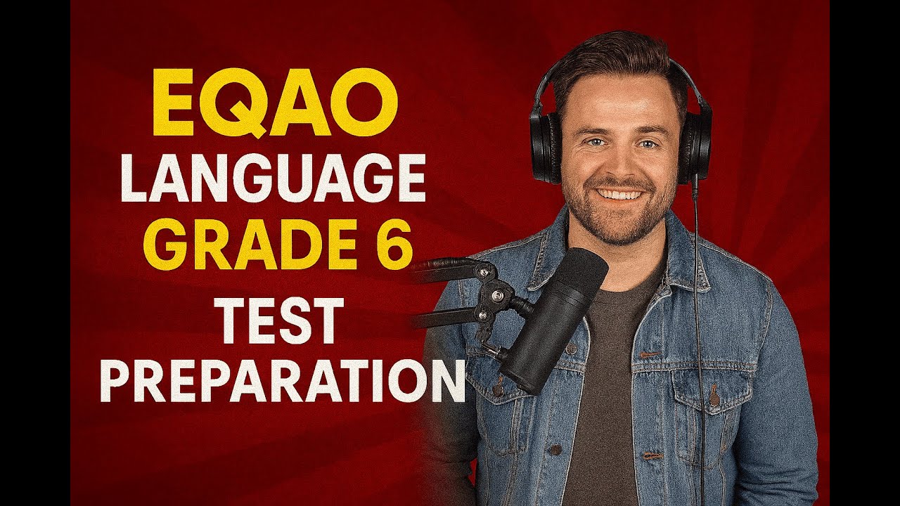EQAO Grade 6 Language Test: Complete Guide & Top Tips for Success - YouTube