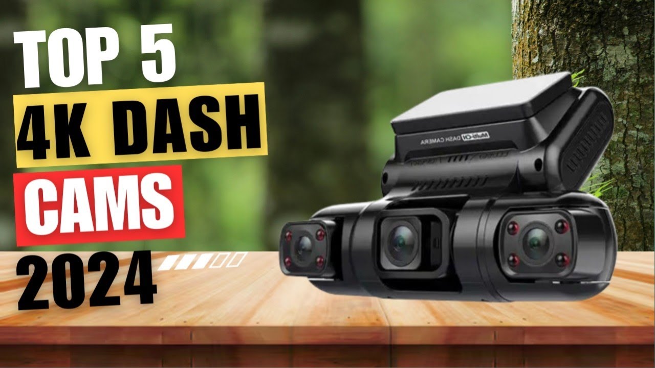Top 5 - Best Dash Cam 2024 | 360° Recommended by 4K DashcamTalk - YouTube