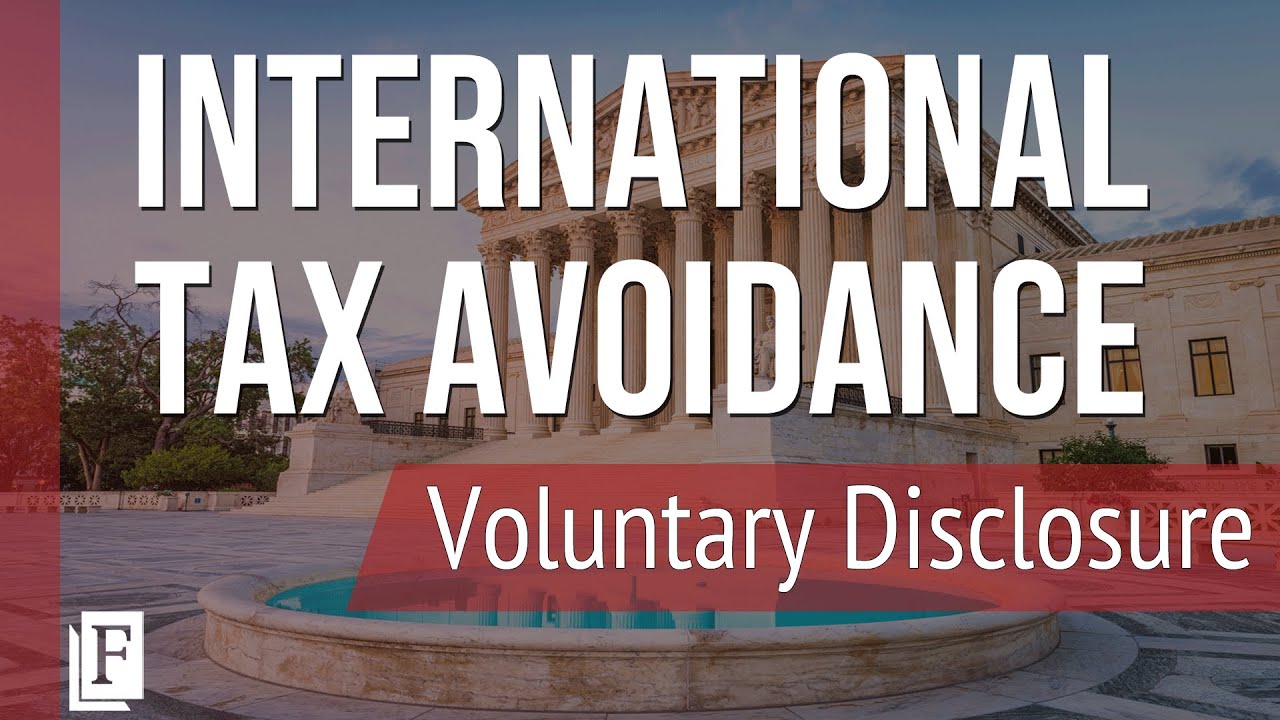 What Is Voluntary Disclosure | Forms 8938/3520/5471 - YouTube