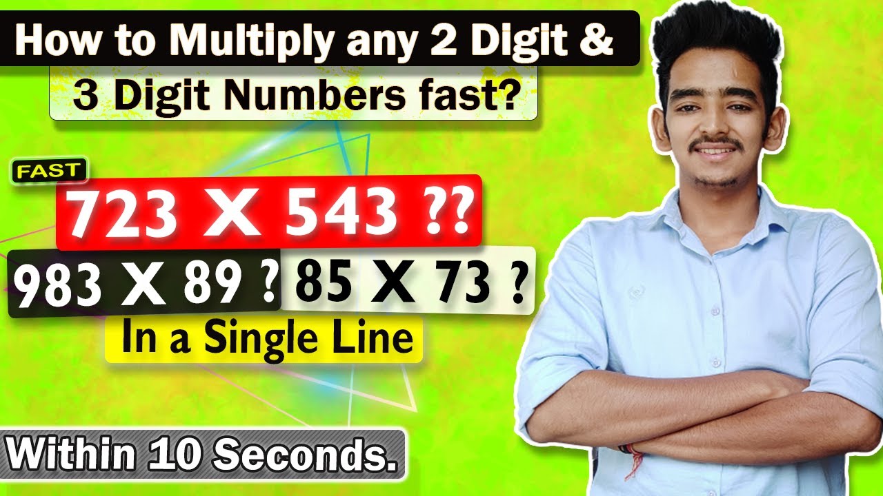 How To Multiply Any 2 Digit And 3 Digit Numbers Fast Multiply 3 How To Multiply Any 2 Digit And 3 Digit Numbers Fast Multiply 3