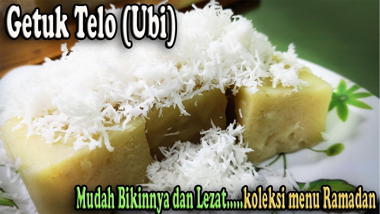 getuk telo - koleksi menu ramadan - masakan rumah sederhana - YouTube