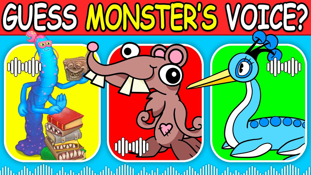 GUESS the MONSTER'S VOICE / MY SINGING MONSTERS / MONCHUR, GEGRET, BOO ...